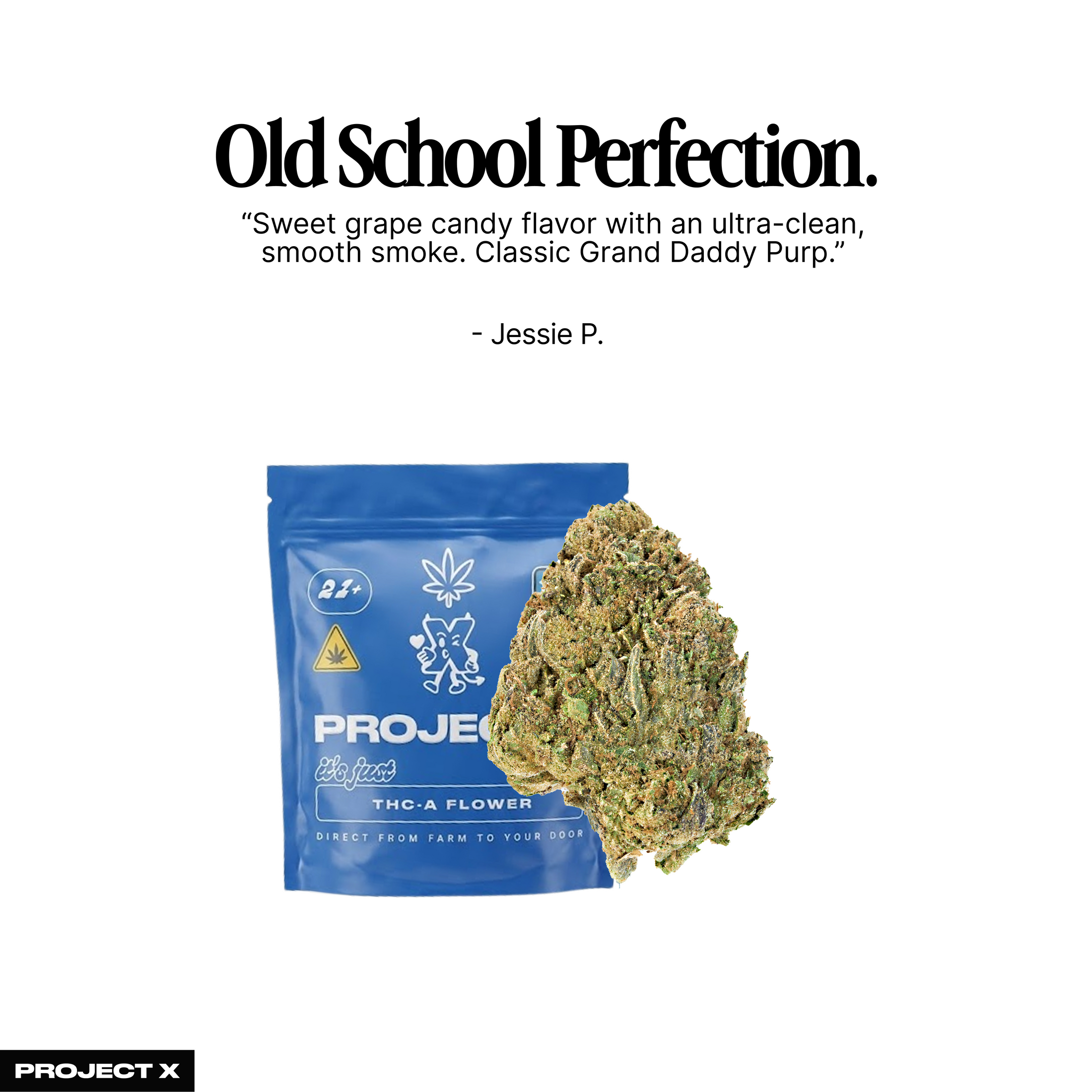 Grand Daddy Purple – PROJECT X